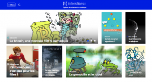 Interstices : revue de culture scientifique en informatique — Pixees